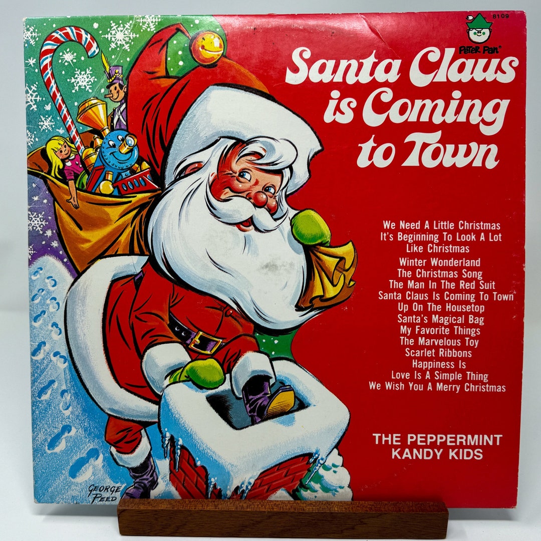 1972 the Peppermint Kandy Kids – Santa Claus is Coming to Town Vintage ...
