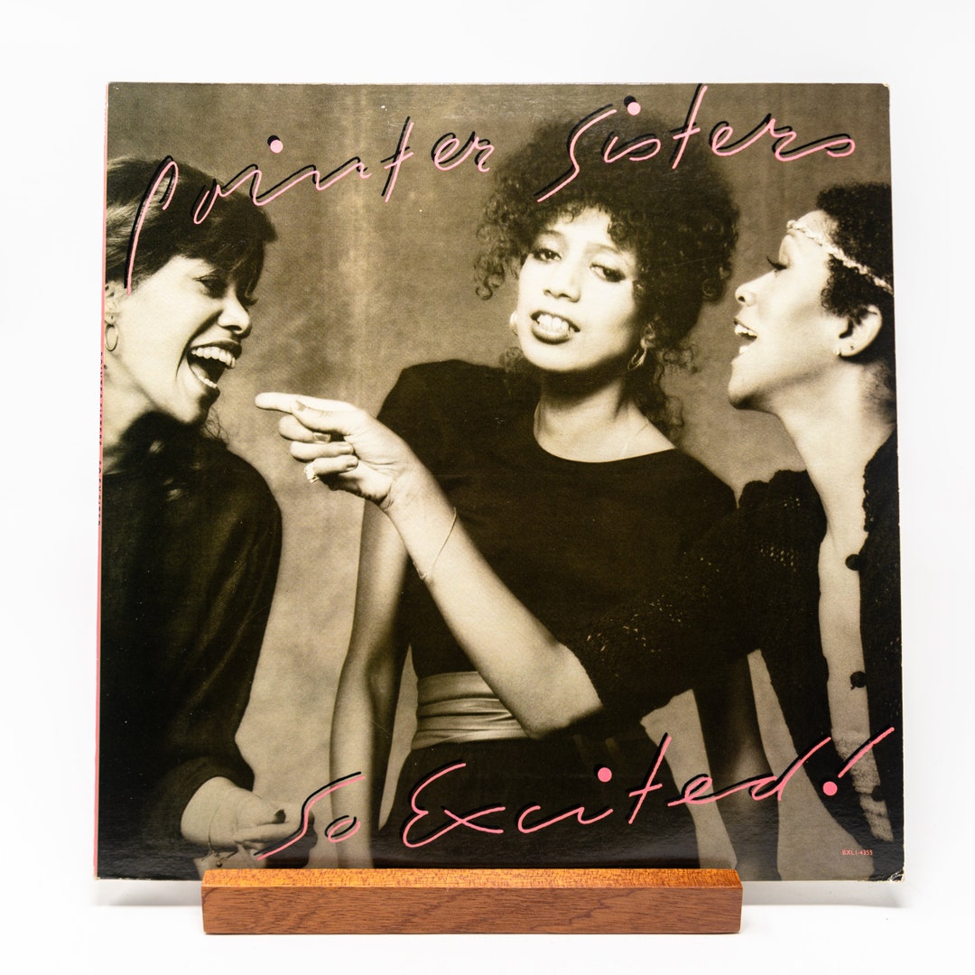 1982 Pointer Sisters so Excited! Vintage LP Vinyl Record Album Planet ...
