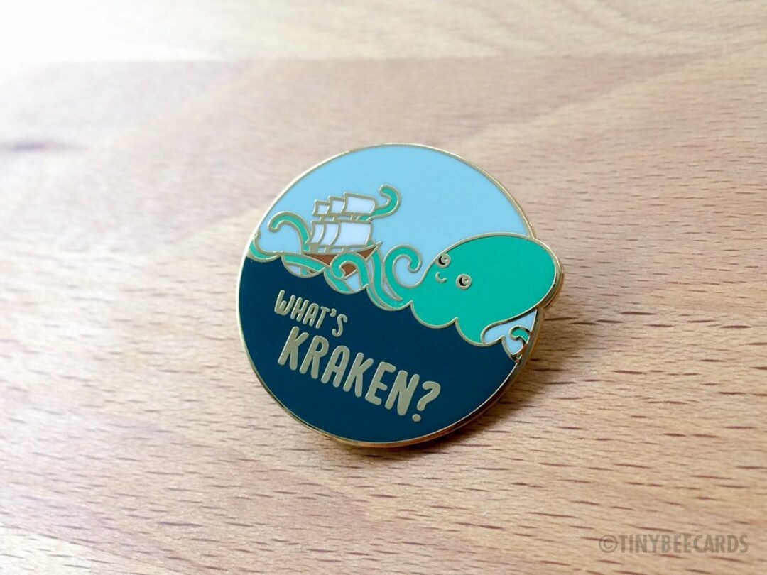 What's Kraken Hard Enamel Pin Funny Kraken Pun Cryptid - Etsy