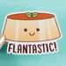 Flan Vinyl Sticker Pun flantastic Funny Vinyl | Etsy