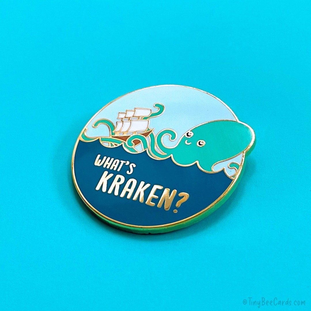 What's Kraken Hard Enamel Pin Funny Kraken Pun Cryptid - Etsy