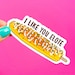 Funny Elote Sticker i Like You Elote Mexican Food Street Corn Decal ...