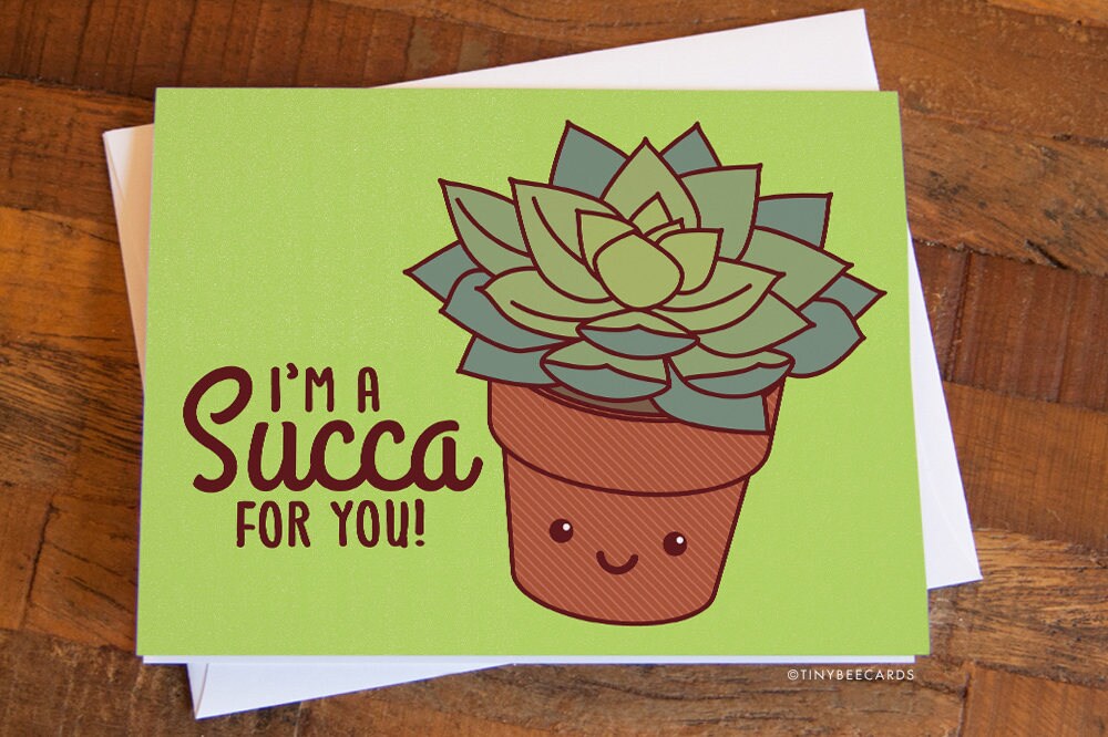 Cute Succulent Love Card i'm a Succa for You - Etsy