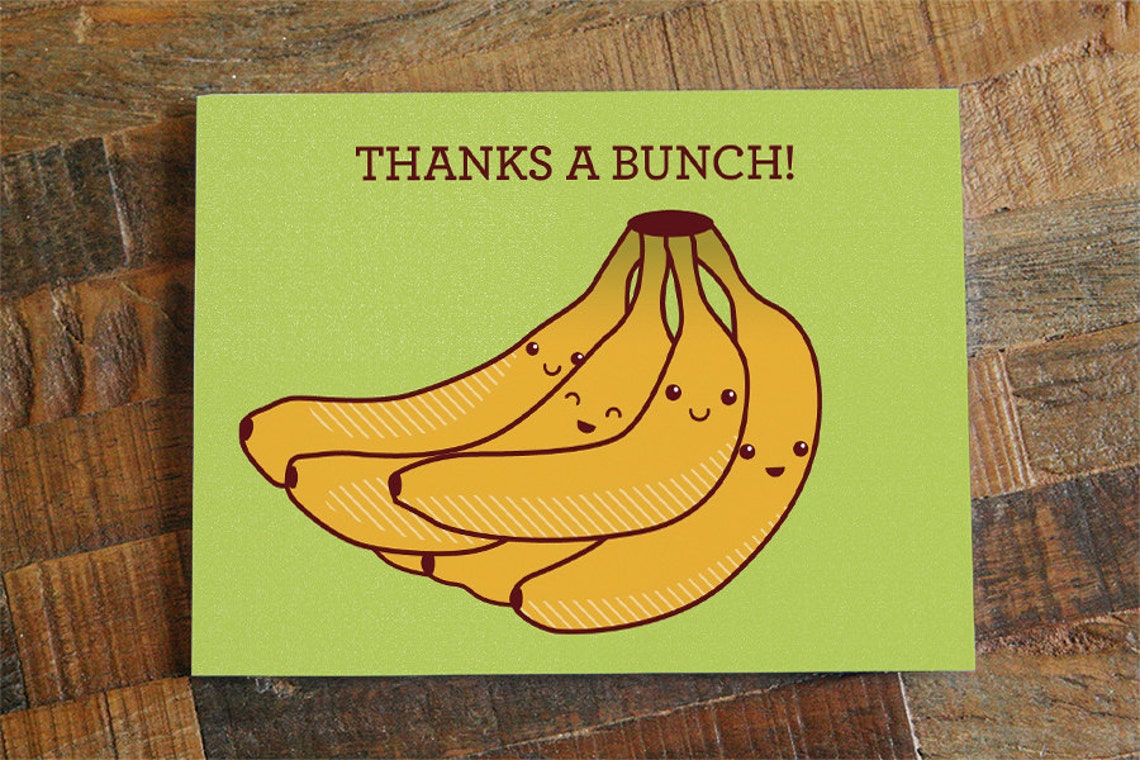 Thank You Card Thanks a Bunch Bananas Card Thanks Card - Etsy