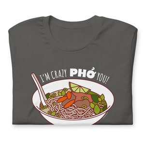 Funny Pho T-shirt crazy Pho You Valentine Gift - Etsy