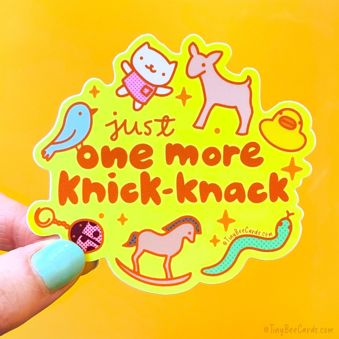 Just One More Knick-knack Trinket Collector Vinyl Sticker - Etsy