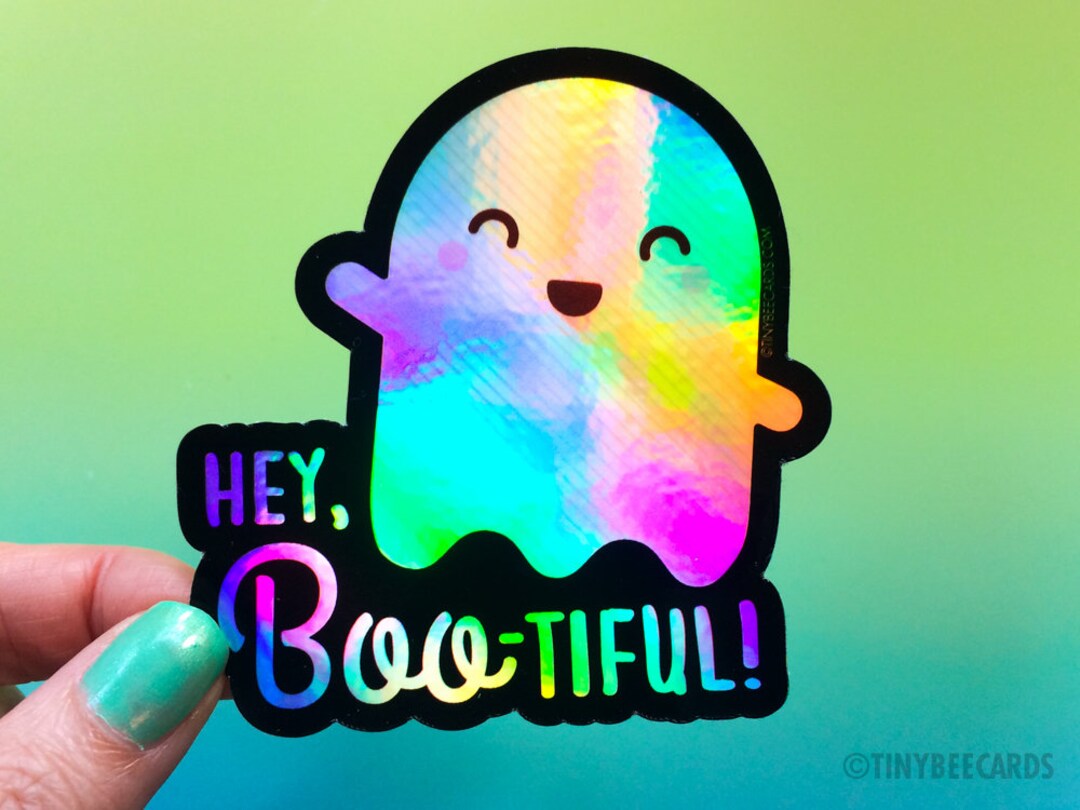 Cute Holographic Ghost Sticker "you're Boo-tiful" - Halloween Sticker ...