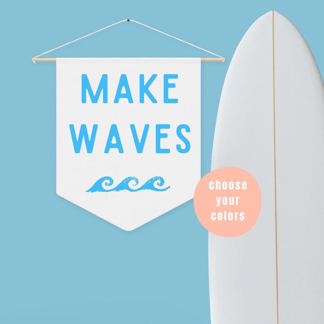 Make Waves Beach Wall Hanging Ocean Coastal Decor Pennant Canvas Banner ...