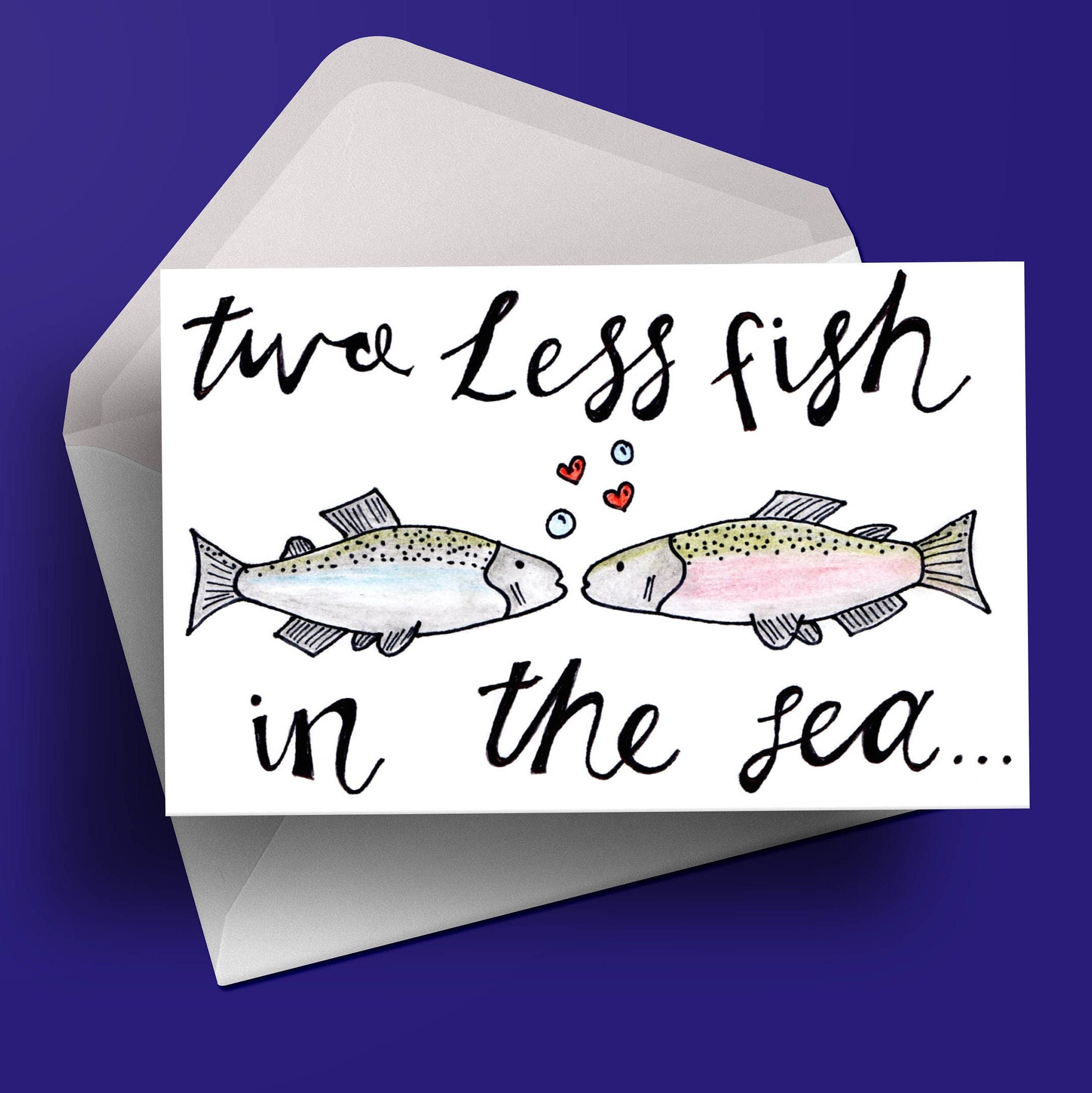 Two Less Fish in the Sea... Wedding Card-fishing Card-engagement Card ...