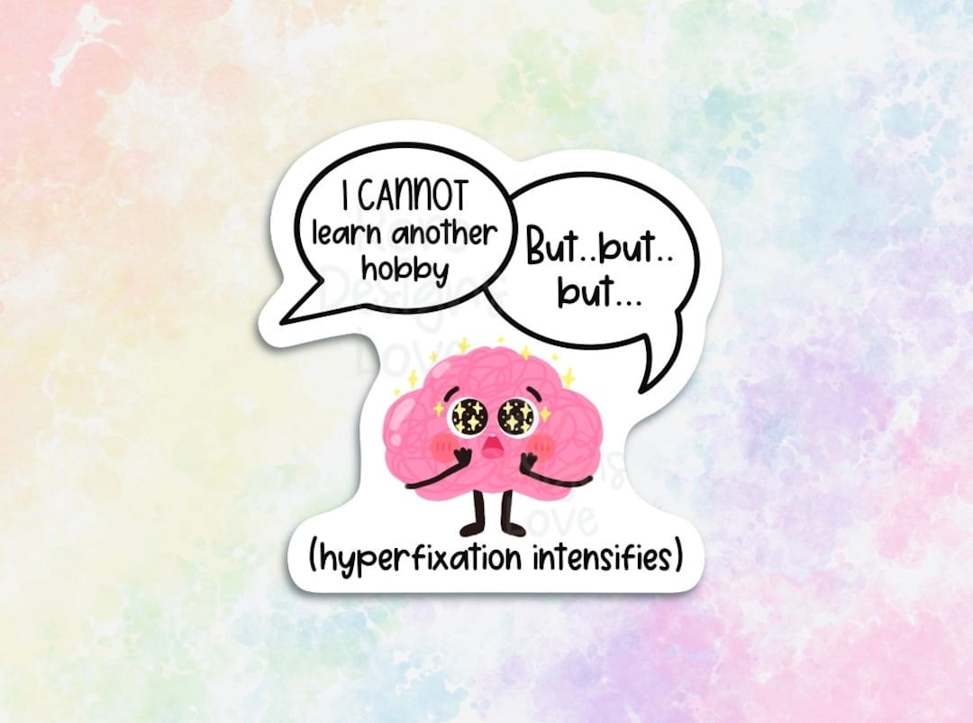 Hobbyist Hyperfixation ADHD Stickers for Water Bottle, Mental Health ...