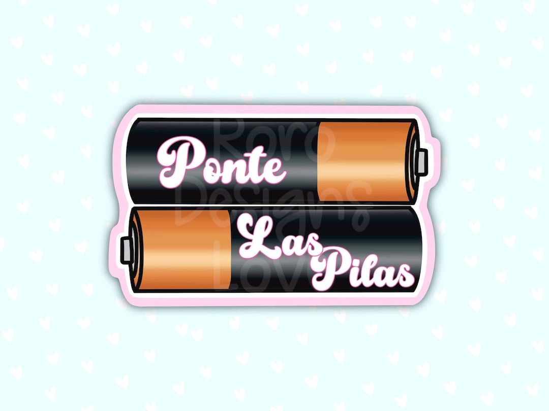 Ponte Las Pilas Sticker, Latina Mom Stickers for Water Bottle, Hispanic ...
