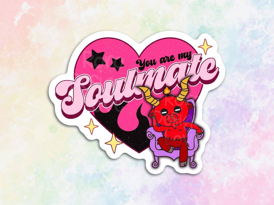 You Are My Soulmate Sticker for Laptop, Be My Valentine Sticker for ...