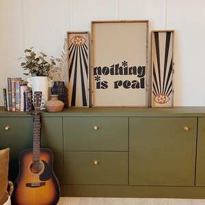 Nothing is Real - Etsy