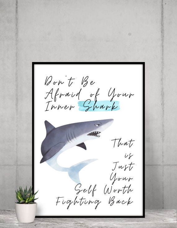 Shark Motivational Inspirational Print - Etsy