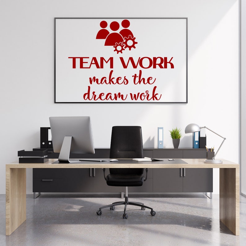 Team Work Makes the Dream Work Wall Decal Motivational Quote | Etsy