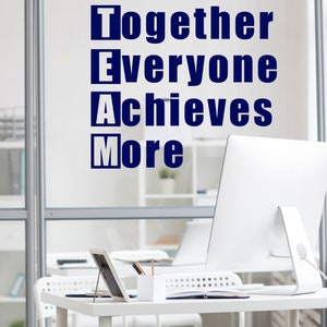 Customized Teamwork Sticker for Workplace, Together Everyone Achieves ...