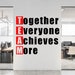 Customized Teamwork Sticker for Workplace Together Everyone - Etsy