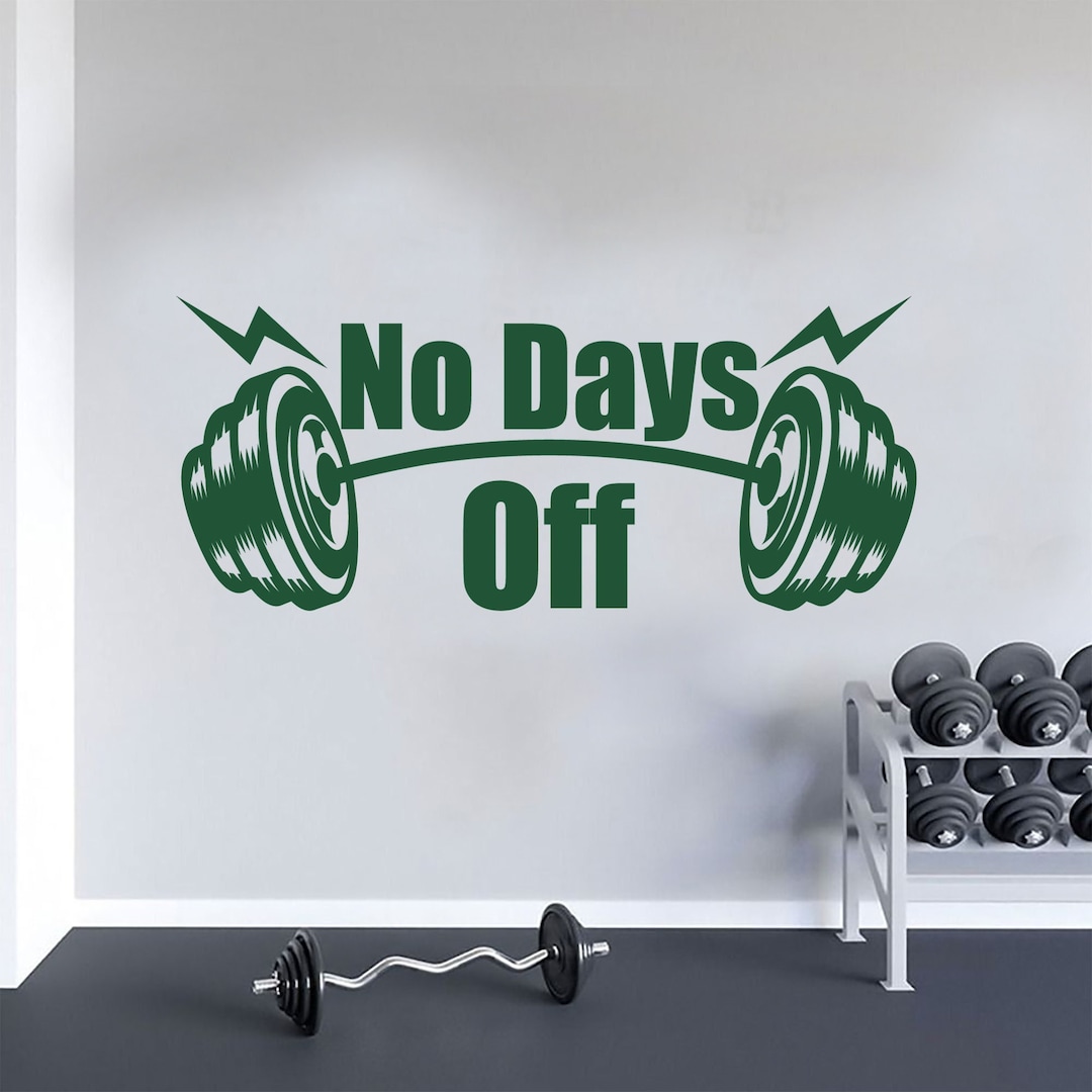 No Days off Wall Decal for Gym Club Fitness Stickers Motivational ...