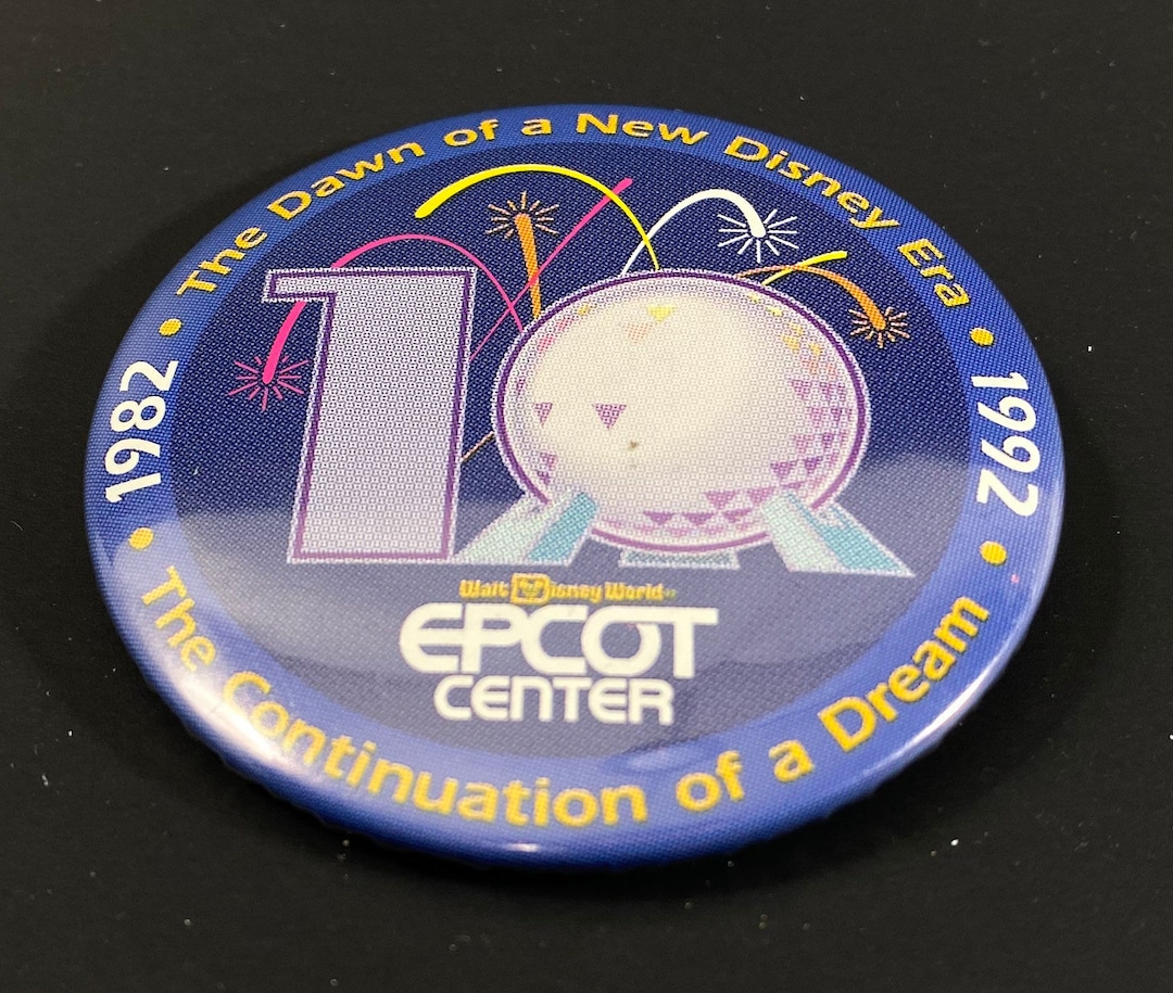 Epcot Center 10 Year Anniversary Button 1982 1992 Walt Disney World Pin ...