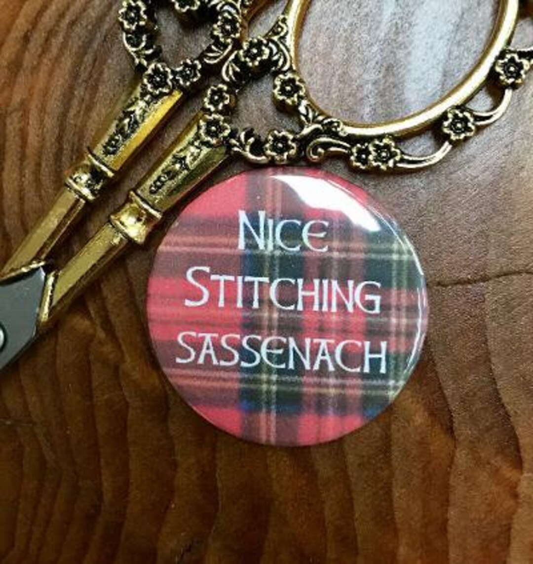Outlander Nice Stitching Sassenach! Tartan Needle Minder Magnet --gift ...