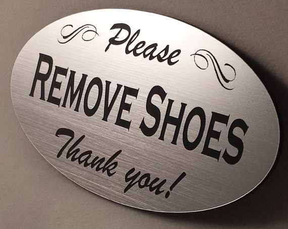 Remove Shoes Sign Laser-engraved Uv-rated - Etsy