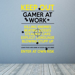 Keep Out Gamer at Work, Warning Sign. Vinyl Wall Art Decal Sticker ...