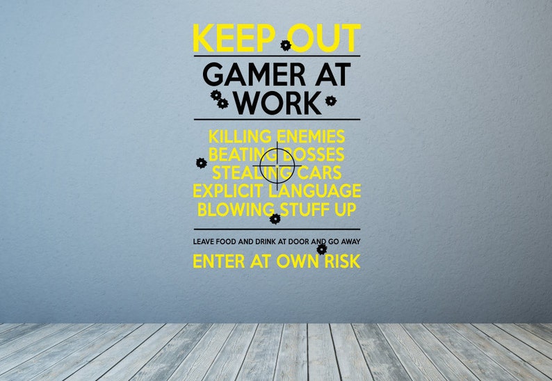 Keep Out Gamer at Work Warning Sign. Vinyl Wall Art Decal | Etsy