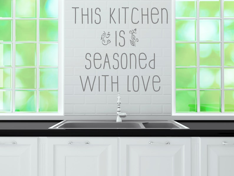 This Kitchen is Seasoned with Love quote. Wall art vinyl | Etsy
