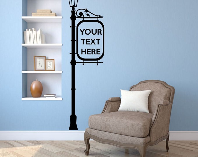 Lamp Post & Sign With Personalised Text, Quote or Words.vinyl Wall Art ...