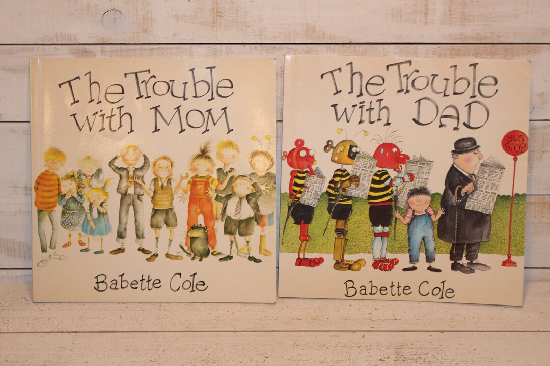 Babette Cole the Trouble With Mom and the Trouble With Dad 2 - Etsy
