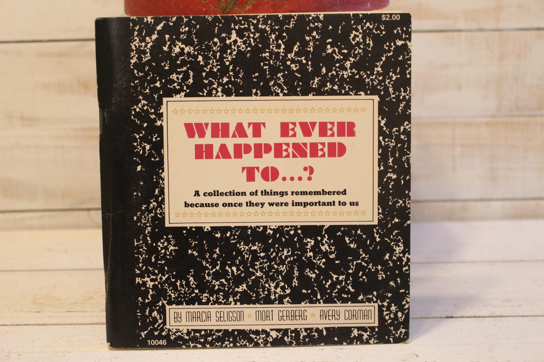 1965 Baby Boomer Nostalgia Book: "what Ever Happened To ...