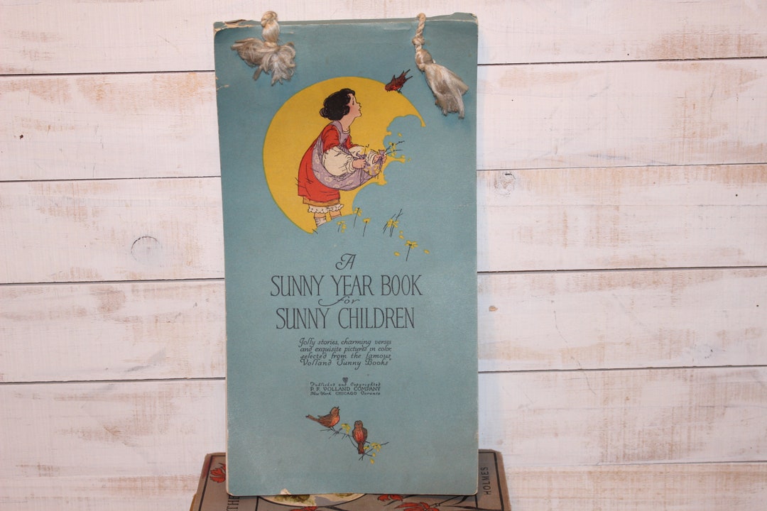 Antique Children's Book A Sunny Yearbook for Sunny Children P. F ...