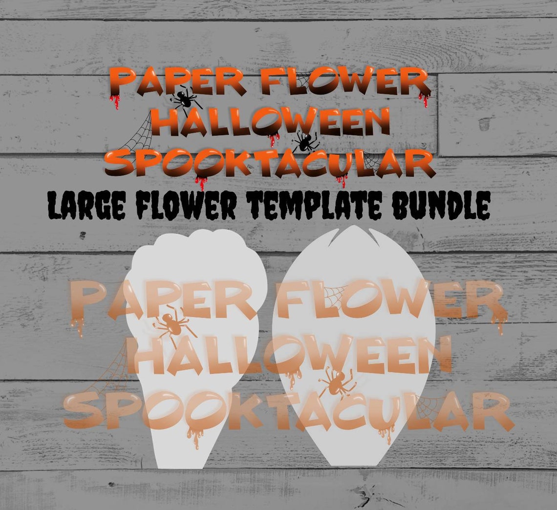 Halloween Spooktacular 2022 Large Template Bundle/flower Templates ...