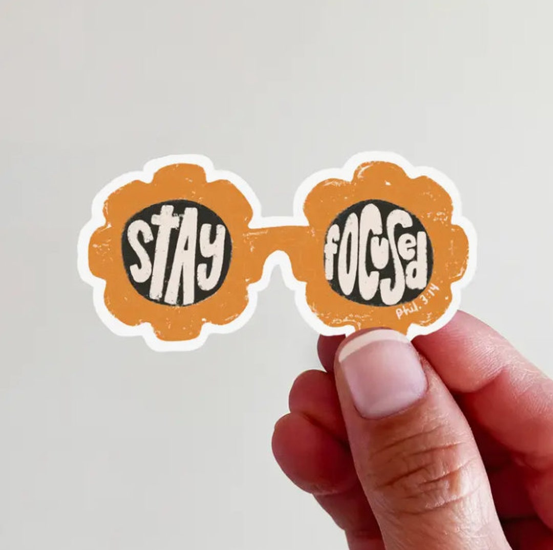Stay Focused Sticker - Etsy