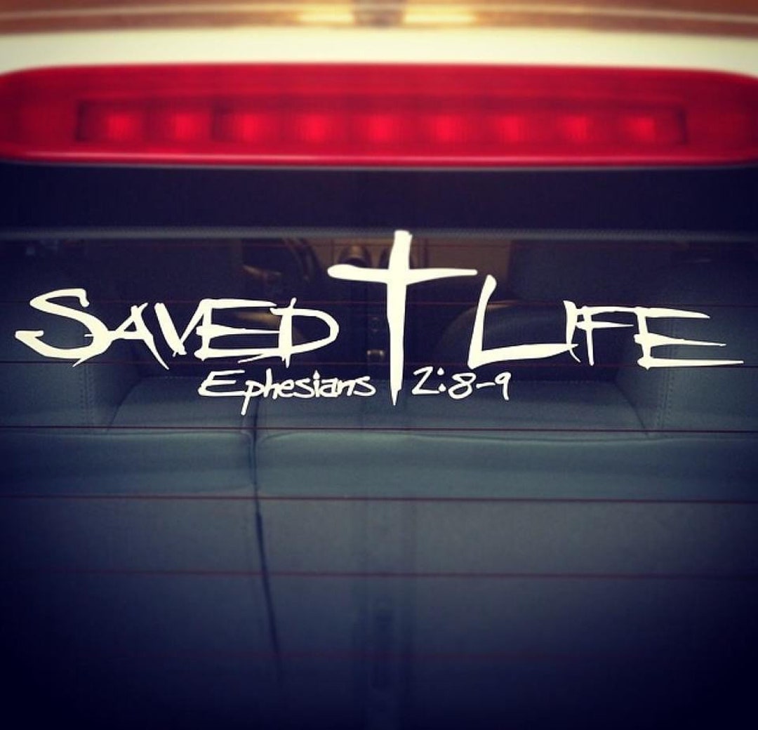 Saved Life Car Decal High Quality Outdoor Vinyl - Etsy