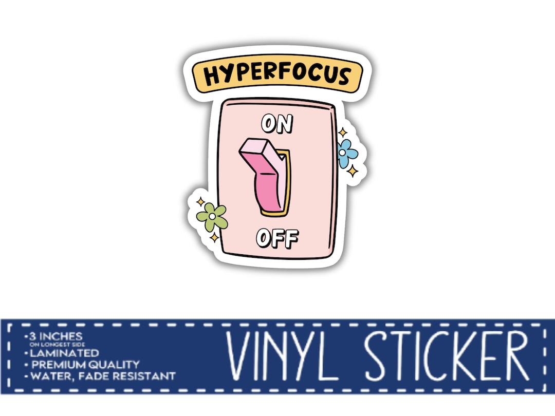 Hyperfocus Lightswitch Sticker ADHD Neurodivergent Traits Vinyl Decal ...