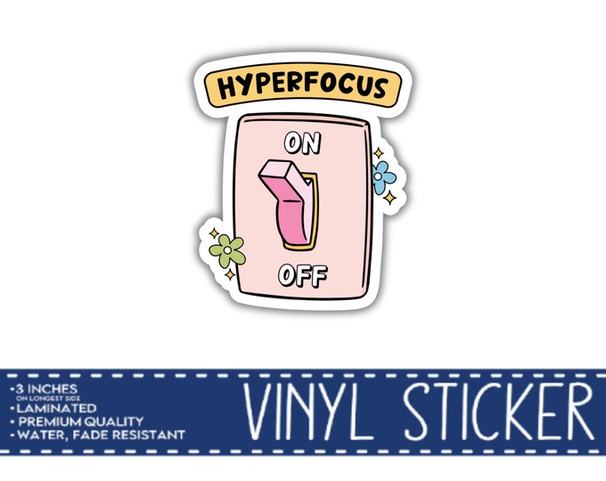 Hyperfocus Lightswitch Sticker | ADHD Neurodivergent Traits | Vinyl ...