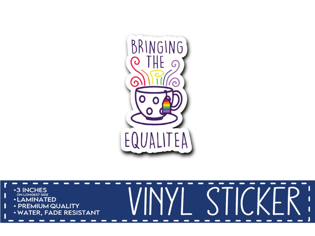 Bringing the Equalitea Sticker 3 Vinyl Decal Social - Etsy