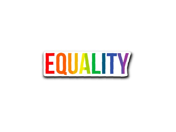 Equality Sticker Rainbow Pride Equal Rights LGBT Pride - Etsy