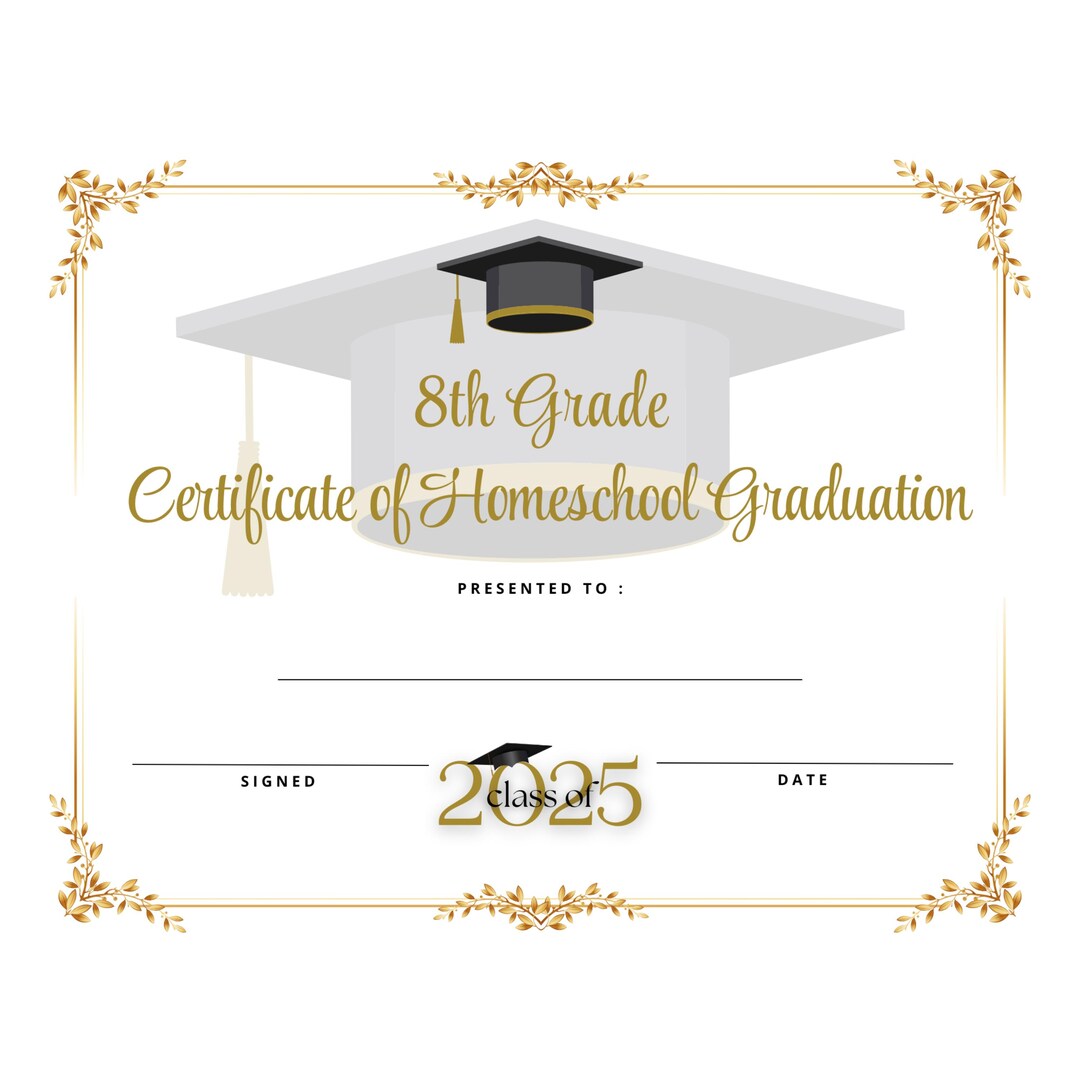 Homeschool Eighth Grade Graduation Diploma Certificate Class of 2025 ...