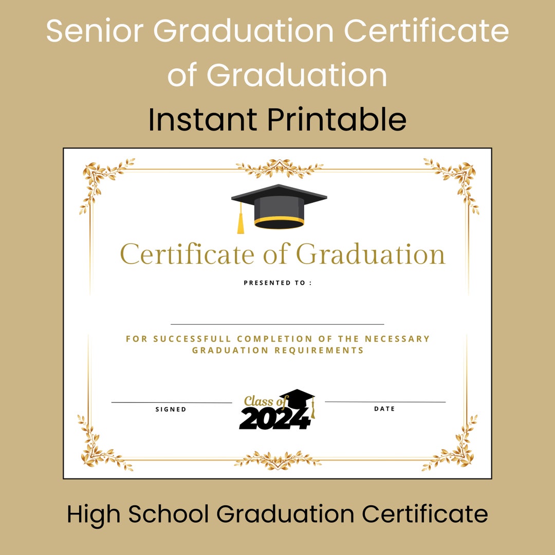 High School Senior Diploma Certificate of Graduation Class of 2024 ...