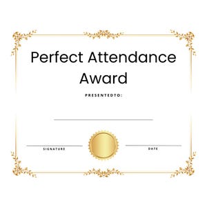 Perfect Attendance Award for Student or Office Worker / Employee ...