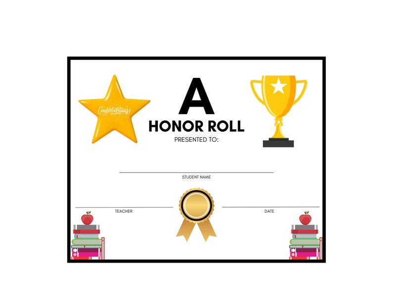 A Honor Roll Student Award Honor's Day Ceremony Graduation Certificate ...