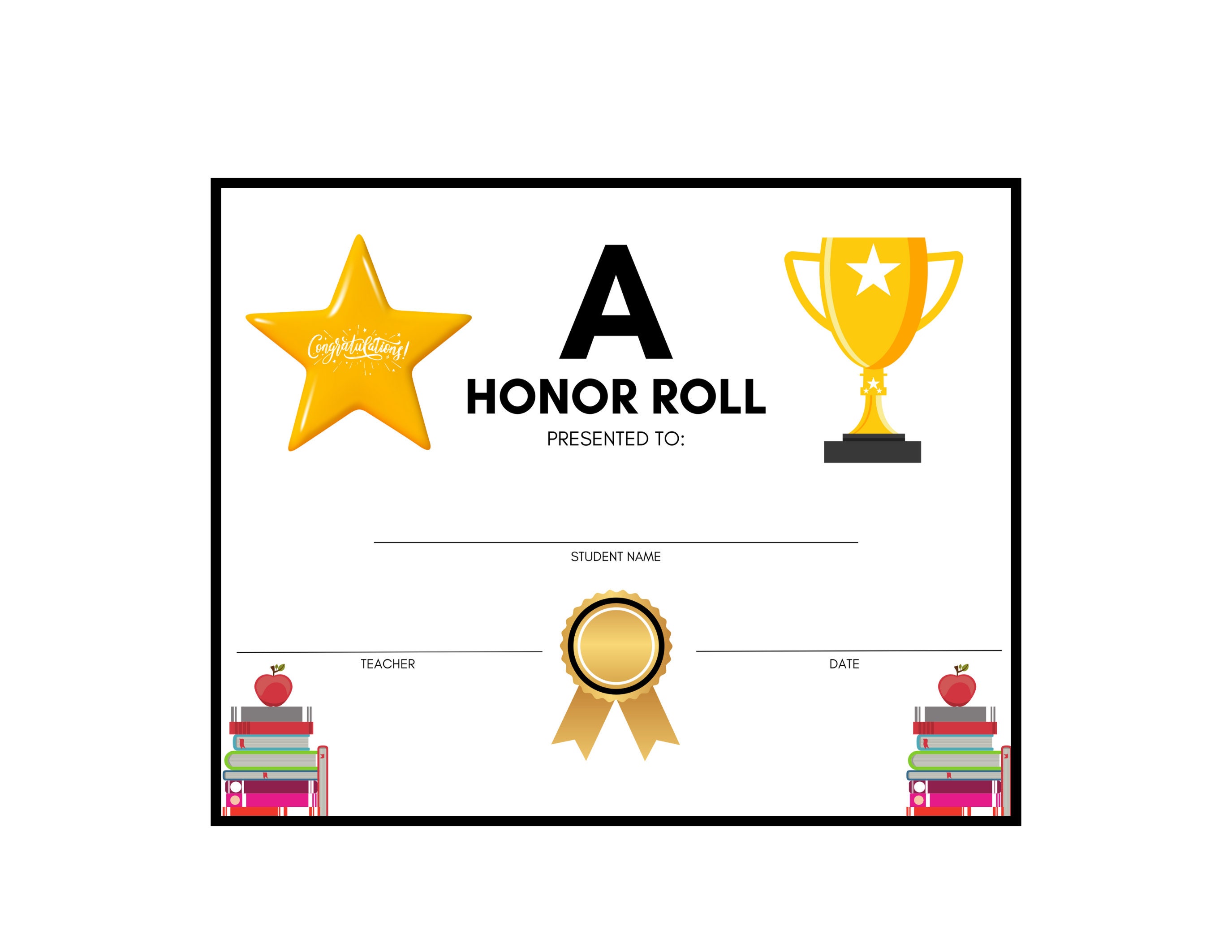 A Honor Roll Student Award Honor's Day Ceremony Graduation Certificate ...