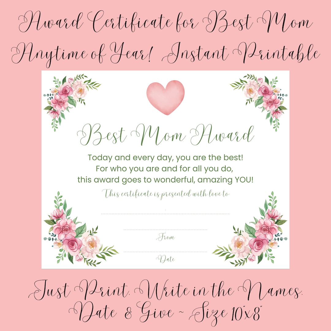 Best Mom Certificate Award Appreciation Roses and Heart Premade Ready ...