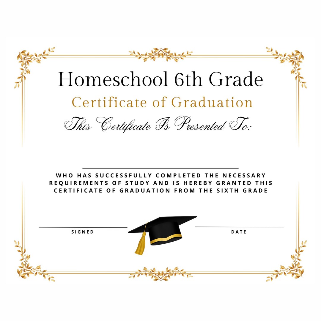 Premade Homeschool 6th Sixth Grade Graduation Diploma Certificate ...