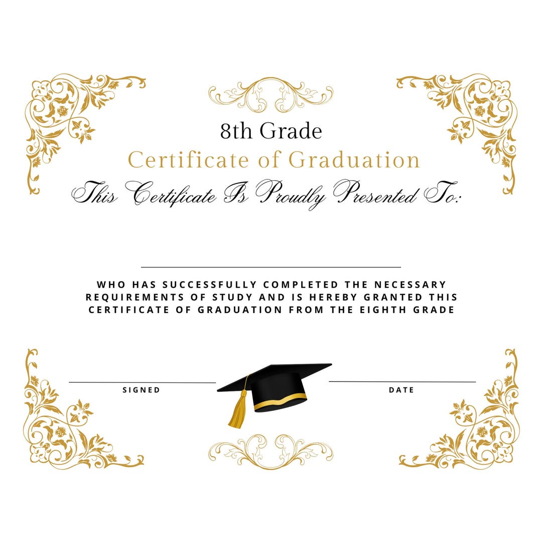 Eighth 8th Grade Graduation Diploma Certificate School Promotion Gold Instant Download Easy ...