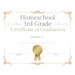 Third 3rd Grade Homeschool Graduation Diploma Certificate Instant ...