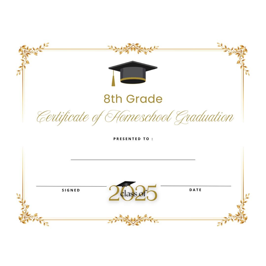 Homeschool Eighth Grade Graduation Diploma Certificate Class of 2025 ...