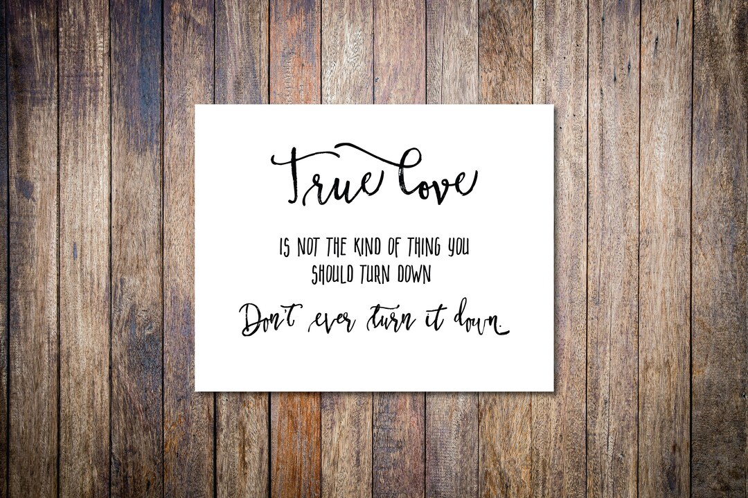 True Love Sign, True Love Printable, Romantic Quote Wall Art, Romantic ...